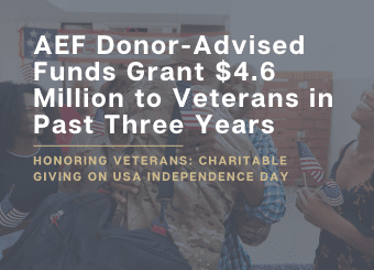 AEF Donor-Advised Funds Grant $4.6 Million to Veterans in Past Three ...