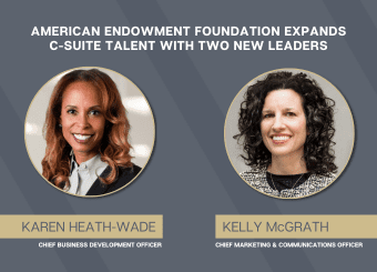 American Endowment Foundation Expands C-Suite Talent with Two New ...